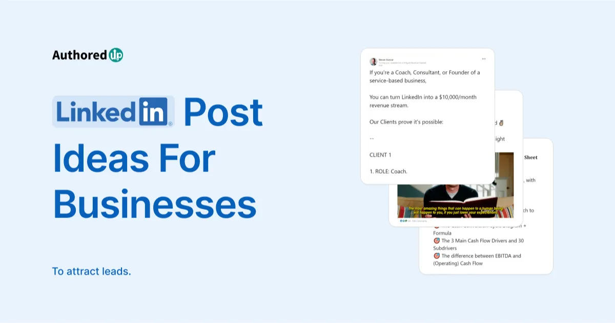18 LinkedIn Post Ideas for Business To Attract Leads